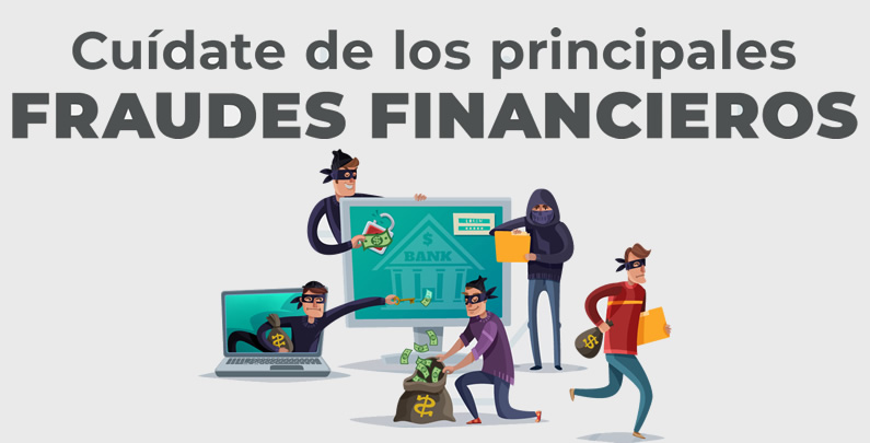 Cuídate de los Principales Fraudes Financieros - Factor GFC Global - SOFOM